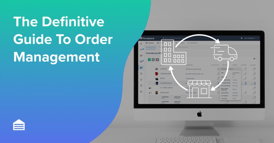 Guide To Omnichannel Order Management & Retail | Flowspace Guide To Omnichannel Order Management & Retail | Flowspace