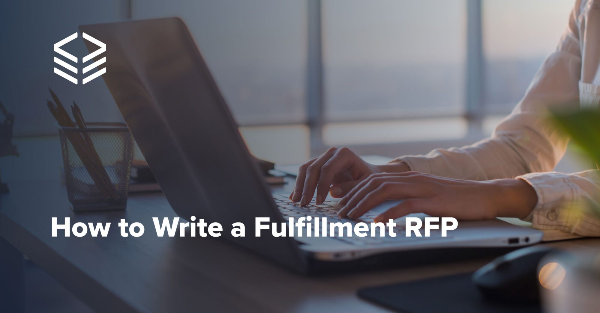 How to Write an RFP for 3PL & Fulfillment | Flowspace