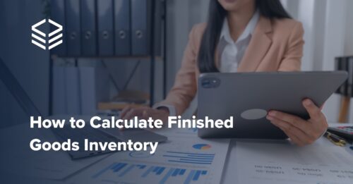 How to Calculate Finished Goods Inventory | Flowspace